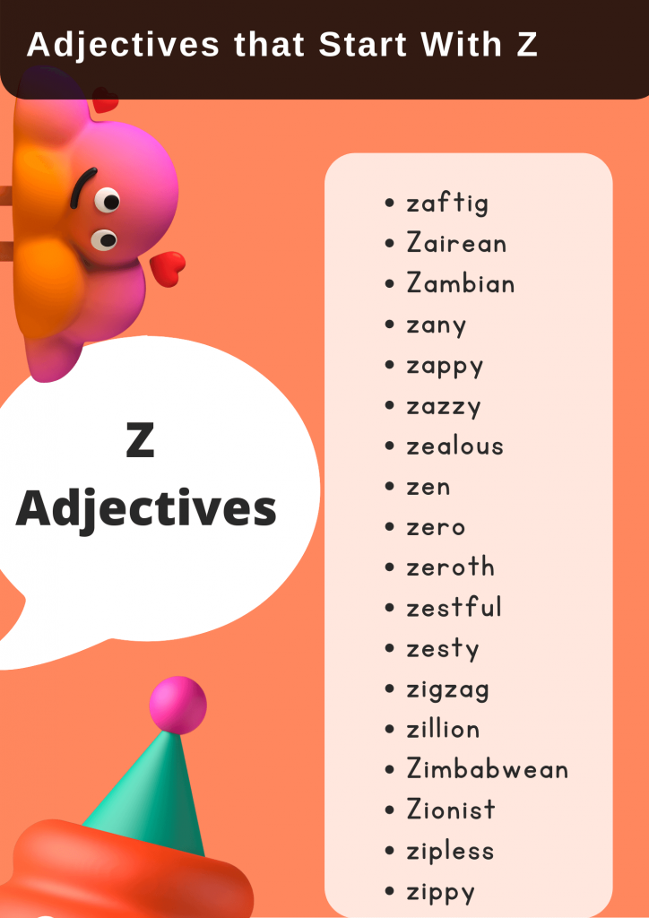 27 Zero Adjectives that Start with Z [ Adjectives List ]